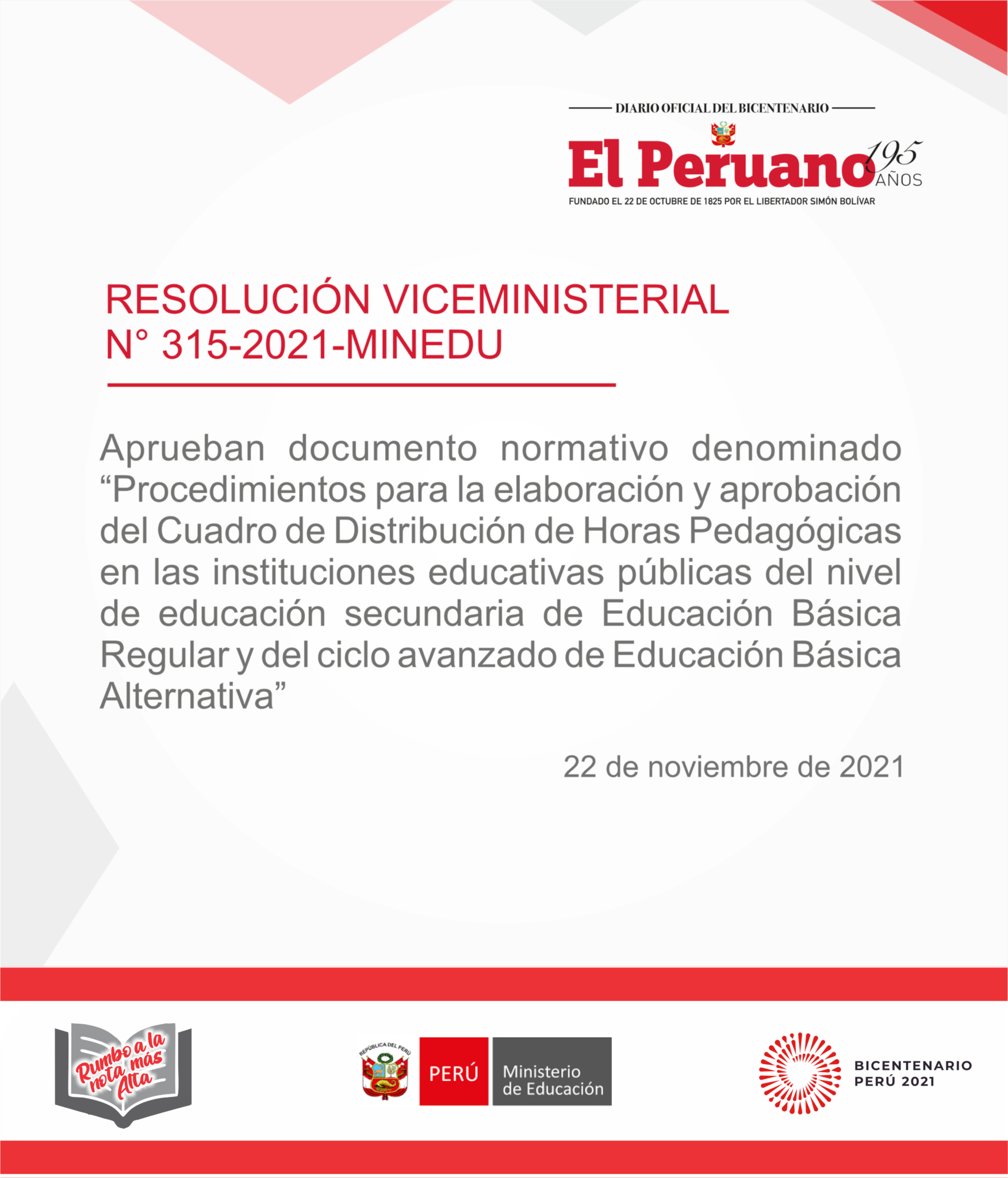 RESOLUCIÓN VICEMINISTERIAL N° 315-2021-MINEDU – APRUEBAN DOCUMENTO NORMATIVO DENOMINADO ...